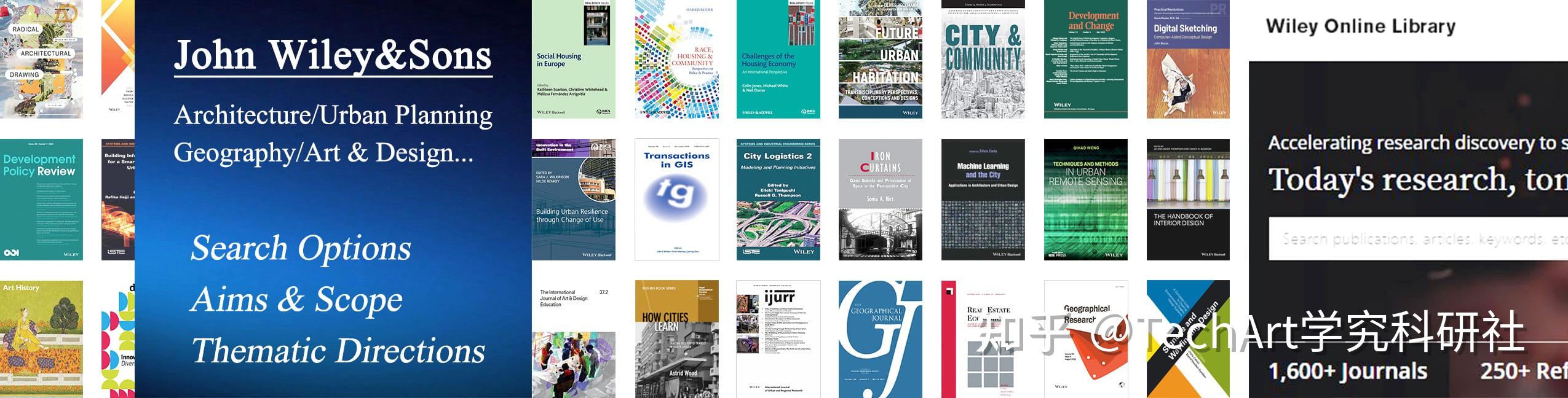 汇总整理 | Wiley 建筑-城规-艺术设计期刊清单-研究拓展&阅读搜索实用目录 - 知乎