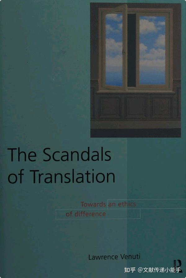 韦努蒂,翻译之耻：存异伦理探索,英文版,The scandals of translation towards an ethics of ...