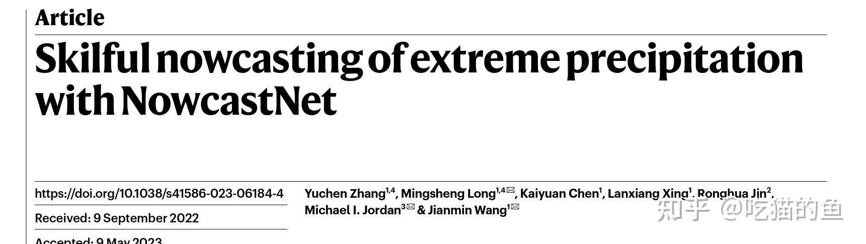 论文解读《Skilful nowcasting of extreme precipitation with NowcastNet》 - 知乎