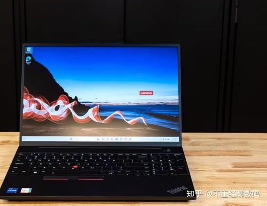 联想ThinkPad E16评测：注重基本功能的实用笔记本 - 知乎