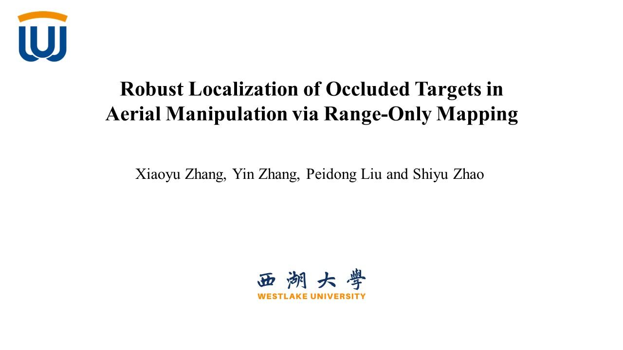 [RAL&ICRA2022] Robust Localization of Occluded Targets in Aerial Manipulation via Range-Only ...