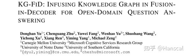 KG-FiD：开放域问答解码部分的知识融合 - 知乎