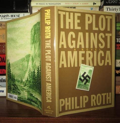 Philip Roth(菲利普·罗斯)《The Plot Against America》《反美阴谋》解析 - 知乎