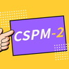 考过了pmp，为什么建议增持一个CSPM（免考）？ - 知乎