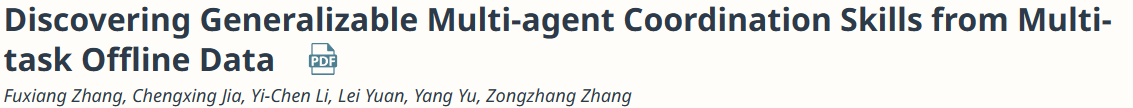 强化学习论文阅读（5）Discovering Generalizable Multi-agent Coordination Skills from Multi-task Offline ...