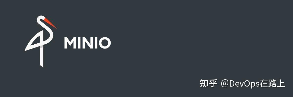 对象存储服务-Minio - 知乎