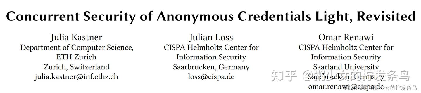 Concurrent Security of Anonymous Credentials Light, Revisited - 知乎