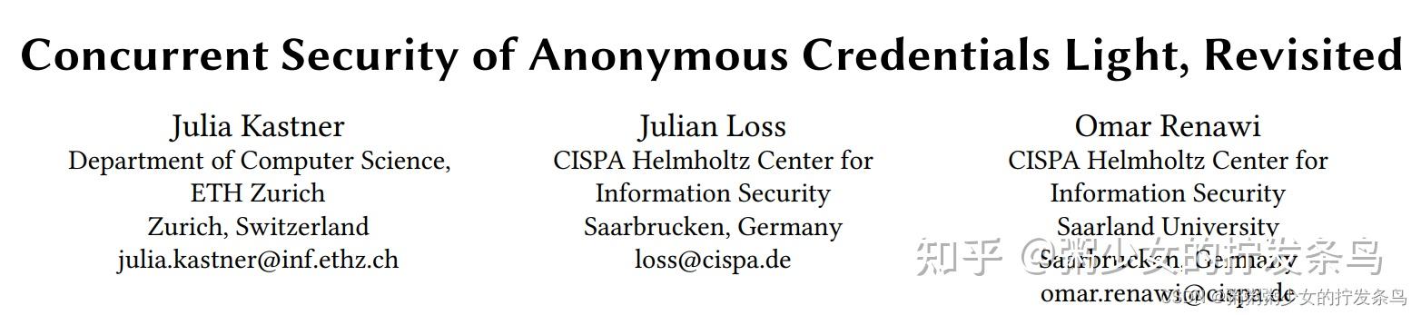 Concurrent Security of Anonymous Credentials Light, Revisited - 知乎