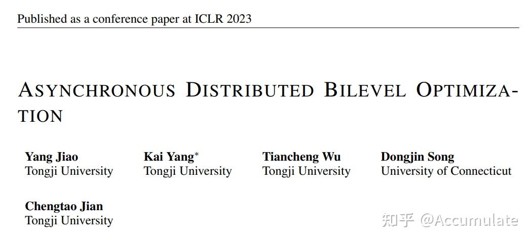 ICLR 2023 Asynchronous Distributed Bilevel Optimization 论文介绍 - 知乎