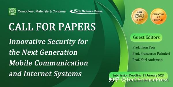 Computers, Materials & Continua特刊合辑丨TSP特刊征稿 - 知乎
