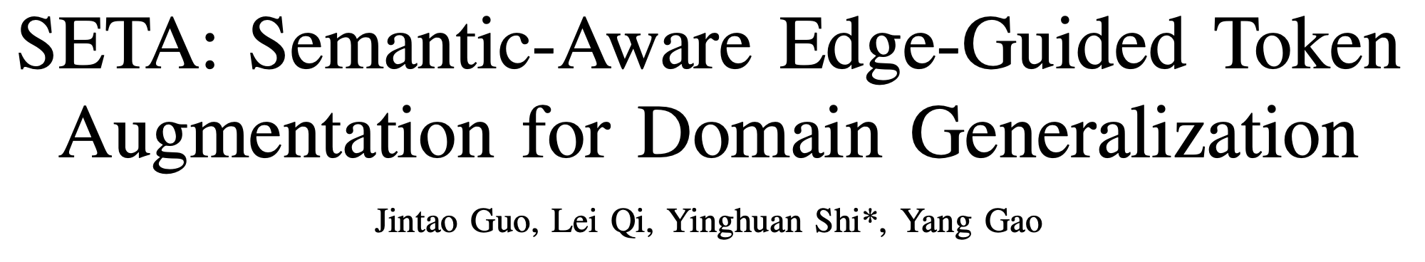 IEEE TIP 2024｜SETA: 形状感知令牌转换，提升模型跨域泛化能力 - 知乎