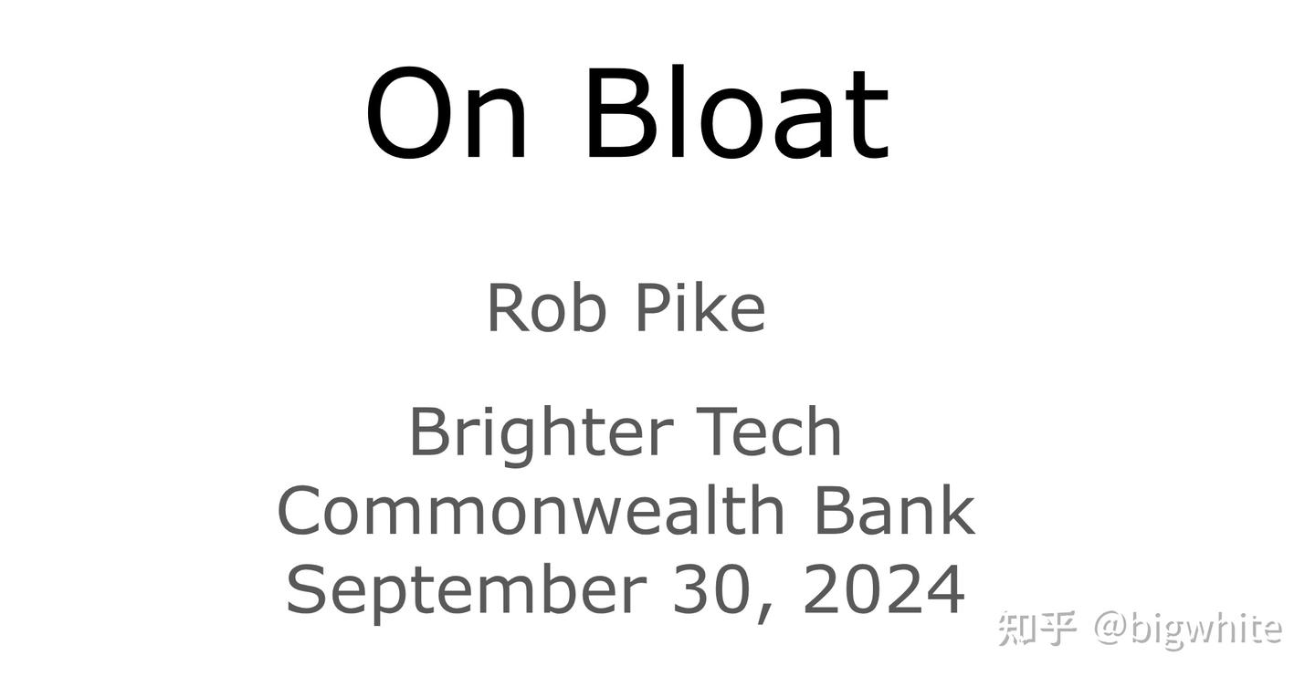 Rob Pike的“抱怨”与Go的“解药”：直面软件膨胀的四大根源 - 知乎