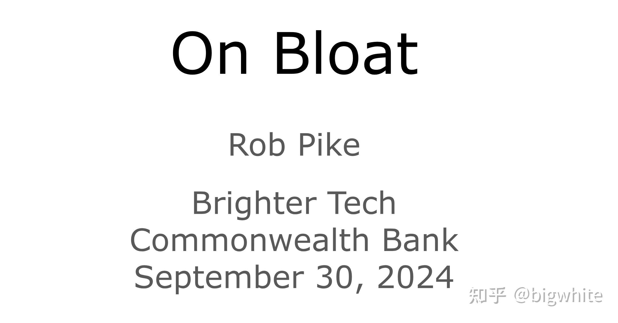 Rob Pike的“抱怨”与Go的“解药”：直面软件膨胀的四大根源 - 知乎