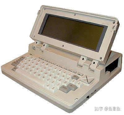 移动计算发展史（2）早期的膝上电脑——折叠电脑 - 知乎