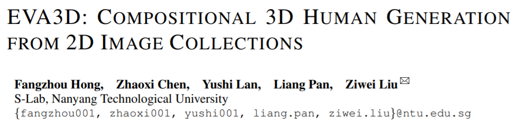 ICLR 2023 Spotlight | EVA3D：从二维图像集合中学习三维人体生成 - 知乎