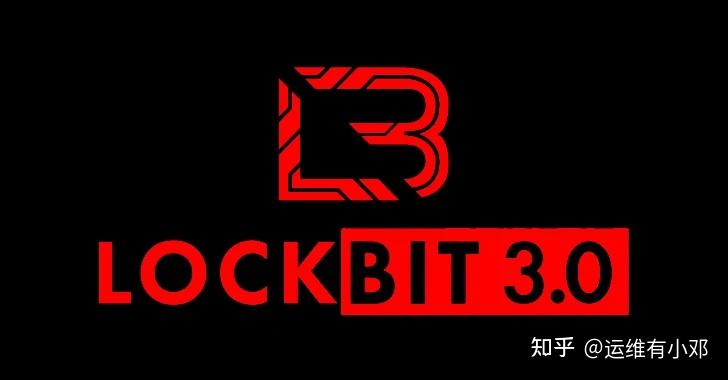 揭秘LockBit：网络安全中的潜在威胁与最佳防御策略 - 知乎