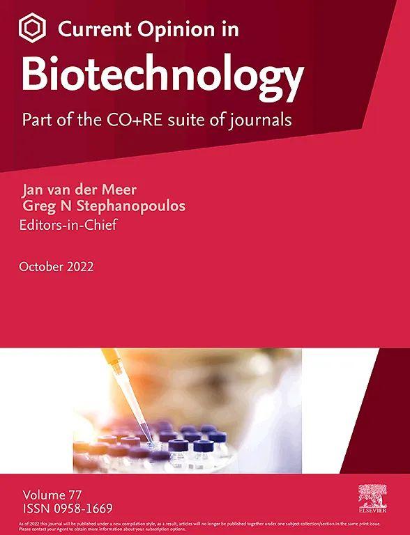 关注，接受率竟然高达98%？！影响因子10.279，中科院1区 Top期刊！Current Opinion in Biotechnology - 知乎