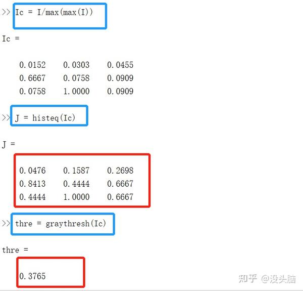 Matlab histeq函数失效 直方图均衡化 输出全1矩阵 /// graythresh函数失效 自动阈值 输出0 - 知乎