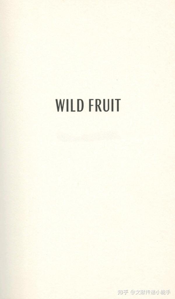盛可以,野蛮生长,英译本,英文版,Wild Fruit by Sheng Keyi trans by Shelly Bryant - 知乎