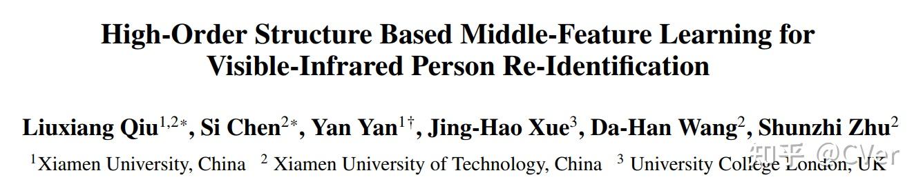 AAAI 2024 | 可见光-红外行人重识别新工作！HOS-Net：基于高阶结构的VI-ReID的中特征学习 - 知乎