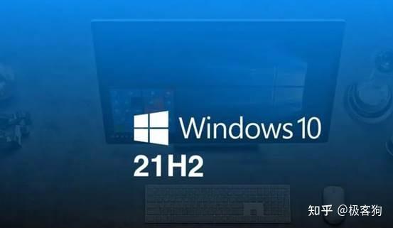 再见win10 21H2：最稳定版本已停止更新，微软不再维护 - 知乎