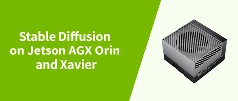 在Jetson AGX Orin上运行Stable Diffusion - 知乎