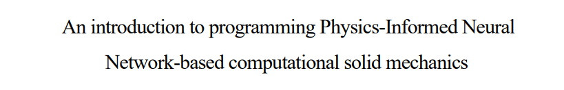 物理信息神经网络PINNs求解三维固体力学问题-pytorch案例 - 知乎