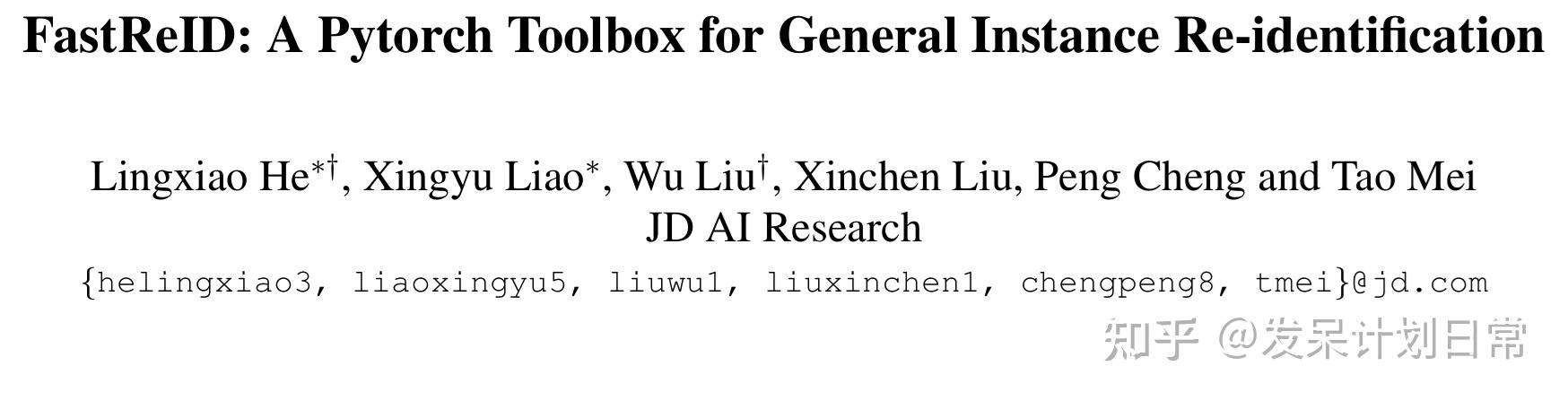 FastReID: A Pytorch Toolbox for General Instance Re-identification (论文详读) - 知乎