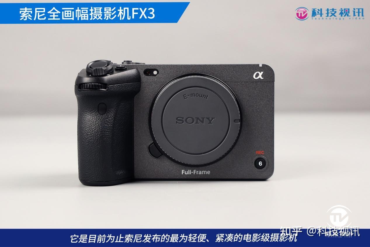 紧凑小巧的电影感表现力！索尼全画幅摄影机FX3评测 - 知乎