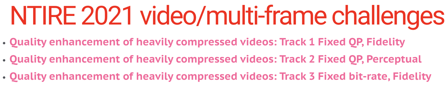 NTIRE 2022 视频增强冠军经验分享 - 知乎