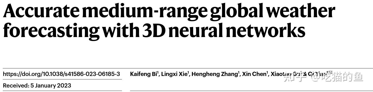 论文解读《Accurate medium-range global weather forecasting with 3D neural networks 》（华为盘古气象大模型） - 知乎