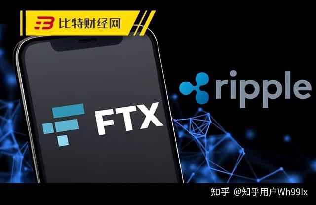 Ripple 拟收购 FTX 资产 - 知乎