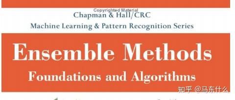 Ensemble Methods: Foundations and Algorithms ——前言 - 知乎