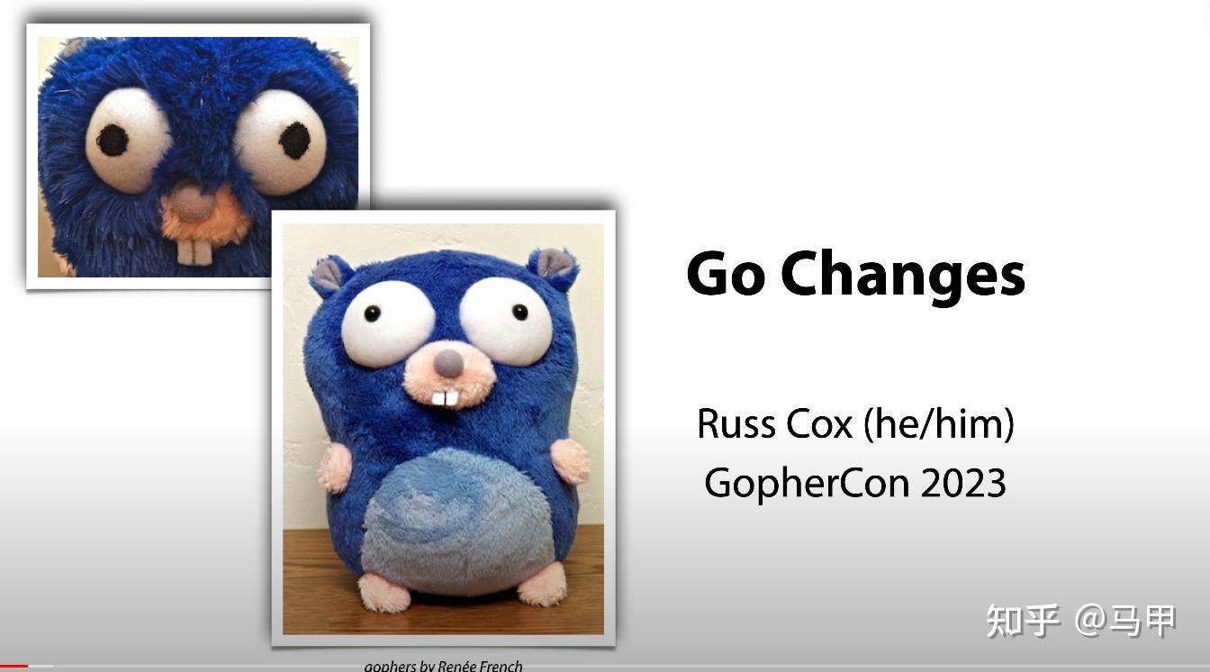Go Changes--Russ Cox在GopherCon 2023的演讲 - 知乎