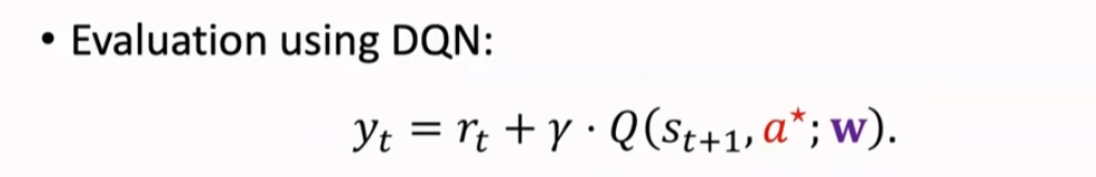 王树森深度强化学习笔记10：高估问题、目标网络、DDQN（Overestimate、Target Network、Double DQN） - 知乎
