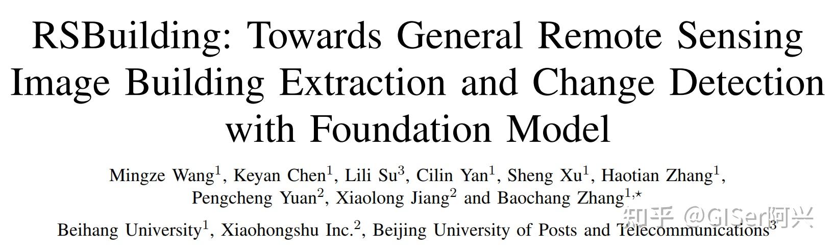 遥感论文 | Arxiv | RSBuilding：面向遥感图像建筑理解大模型，增强跨场景泛化能力和任务通用性，代码已开源！ - 知乎