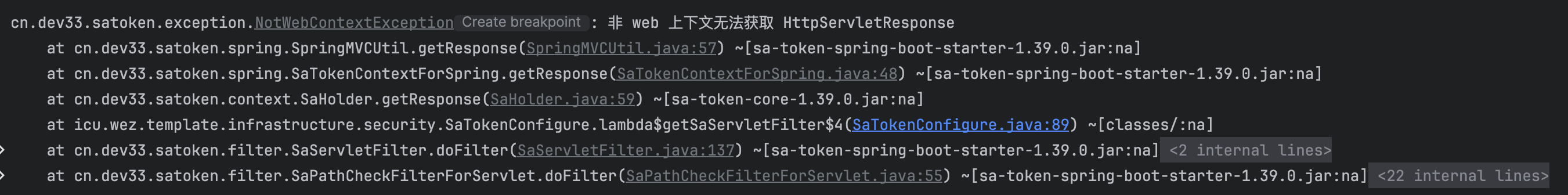 SaToken 添加全局过滤器报错 非 web 上下文无法获取 HttpServletResponse 解决 - 知乎
