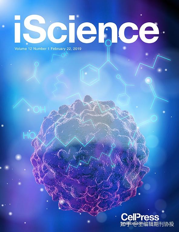Cell旗下嘎嘎好投的新晋毕业神刊《iScience》，真是有稿就收！ - 知乎