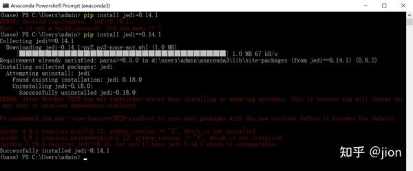 关于spyder更新后报错：You have missing dependencies! # Mandatory: jedi =0.15.2 : 0.16.0 (NOK) - 知乎