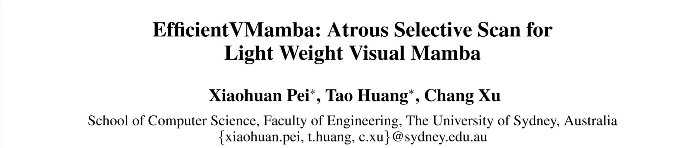 (aaai25) EfficientVMamba - 知乎