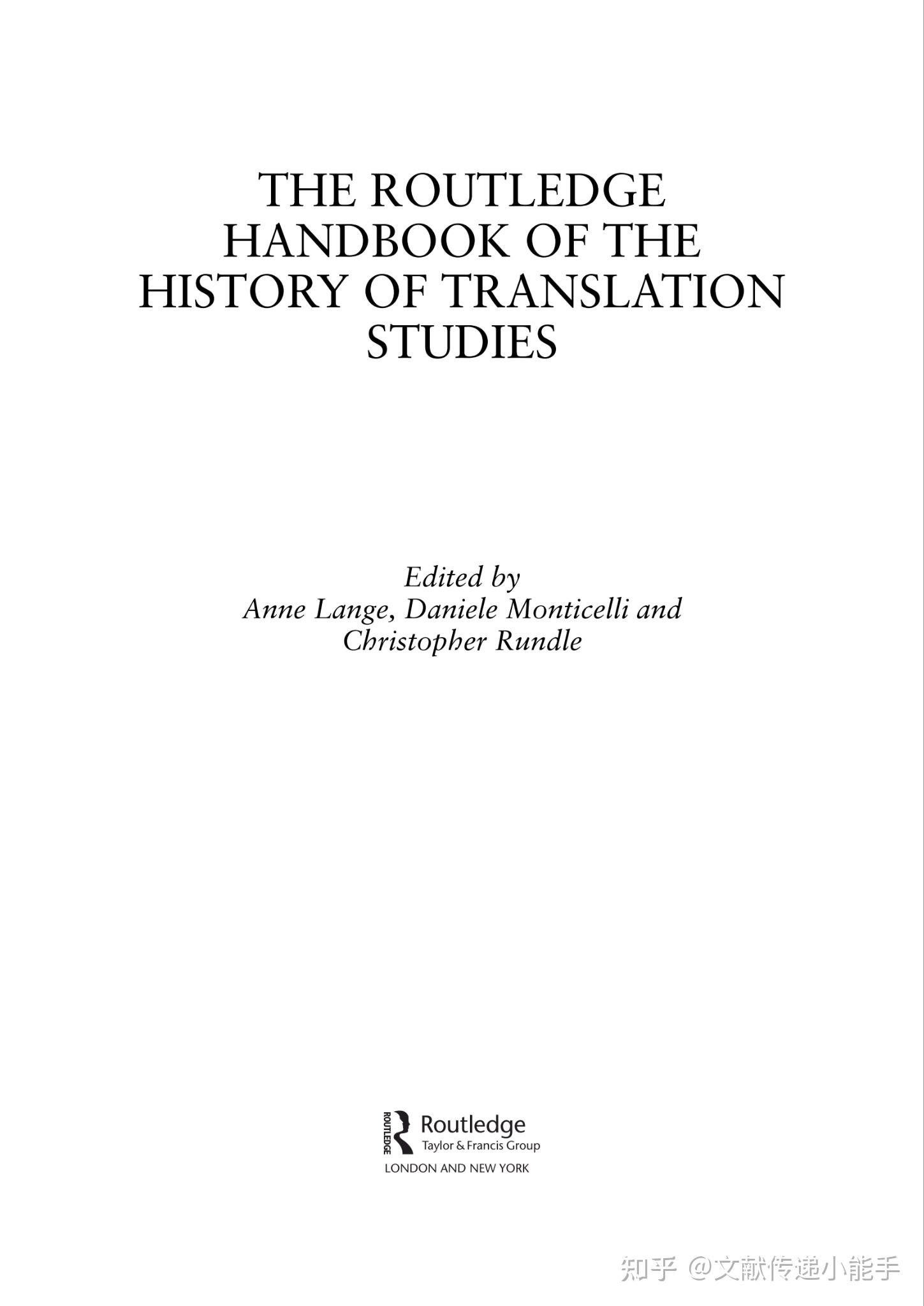 The Routledge Handbook of the History of Translation Studies - 知乎